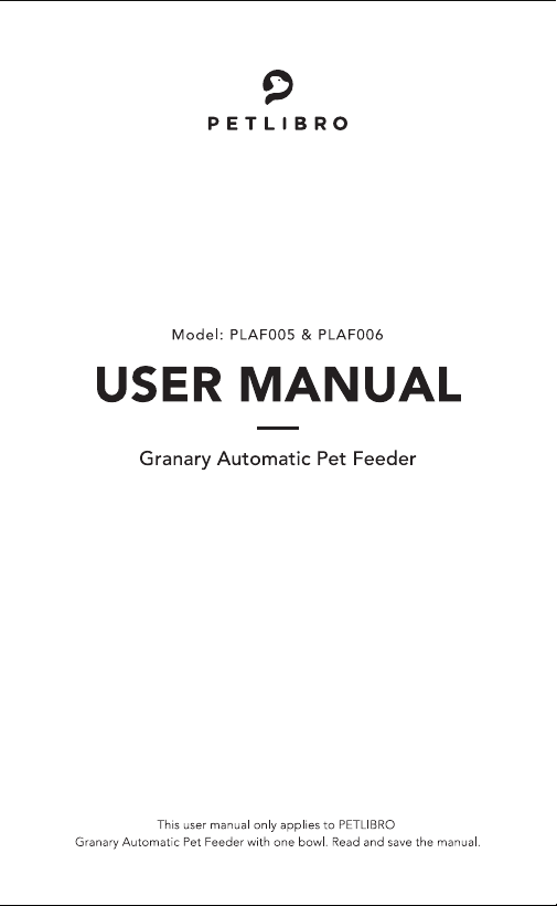 PETLIBRO PLAF005 3L Automatic Cat Feeder, Automatic Cat User Manual